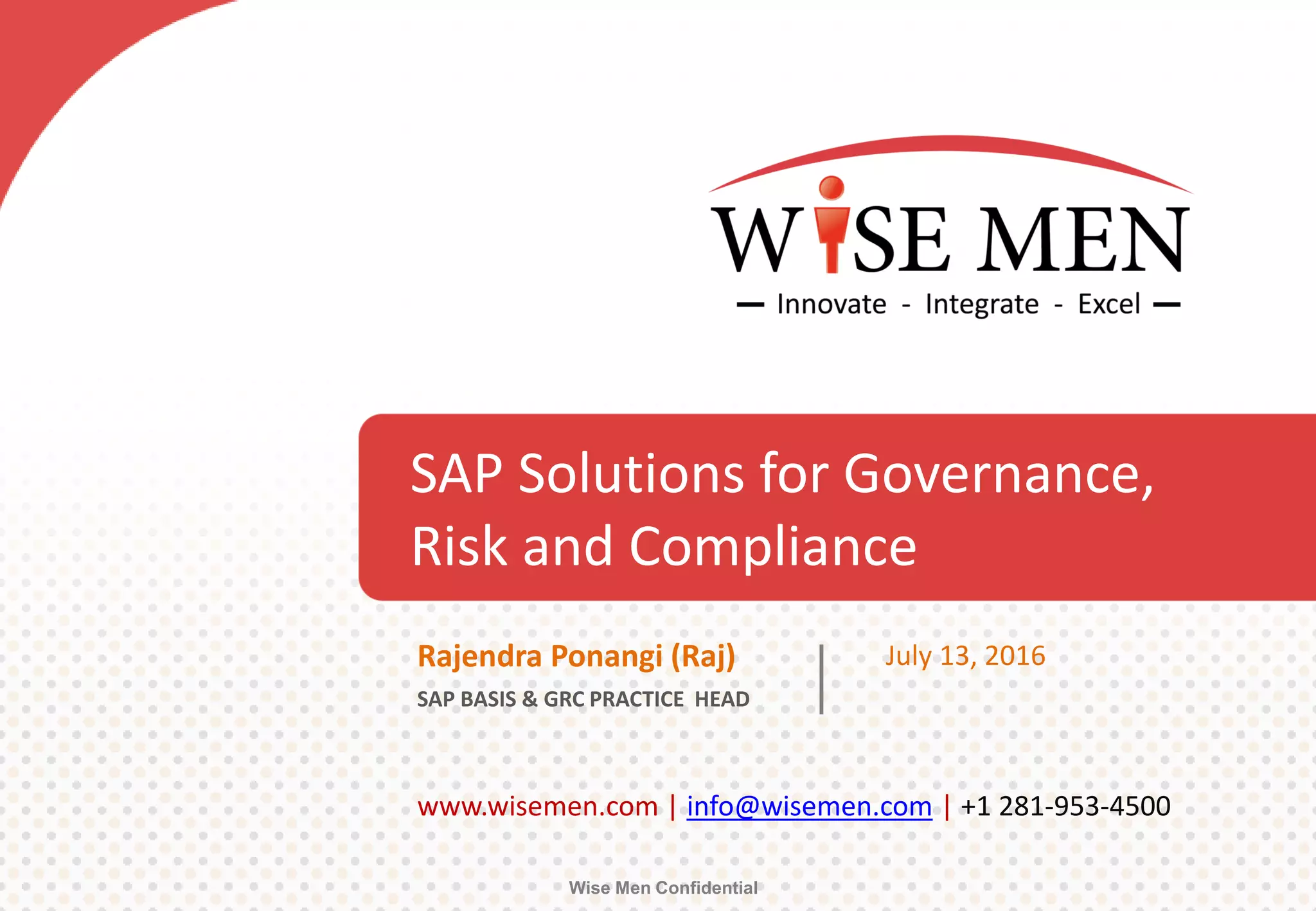 Wise Men Webinar: Fast Track Implementation of SAP GRC 10.1 | PDF