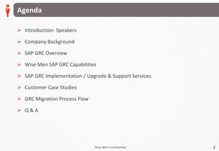 Wise Men Webinar: Fast Track Implementation of SAP GRC 10.1 | PDF
