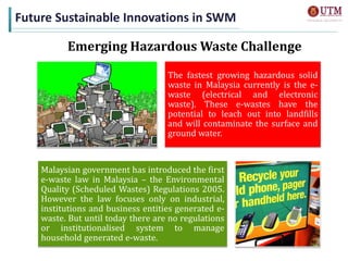 Present and Future Innovations in Solid Waste Management in Malaysia | PPTX