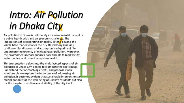 Air Pollution in Dhaka City.pptx | Lung and Respiratory Health ...