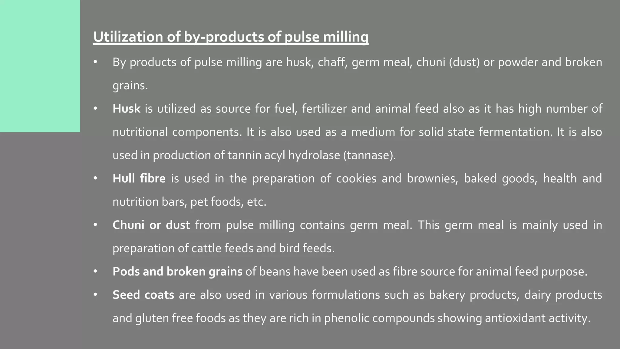 By-products utilization in Wheat and Pulse milling | PPTX