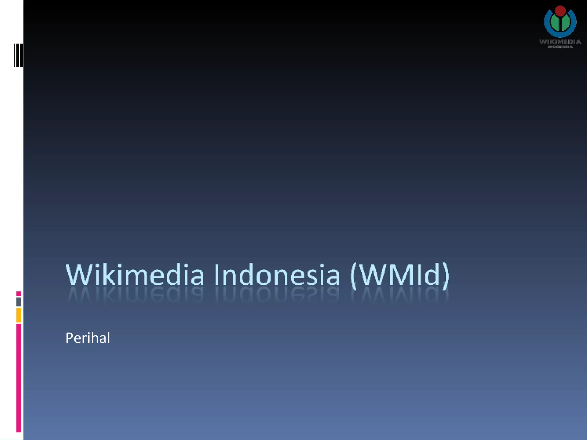 Wikimedia Indonesia | PPT