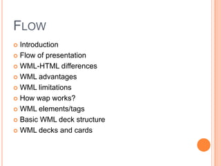 Wireless Markup Language | PPTX