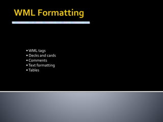 Wireless Markup Language | PPT