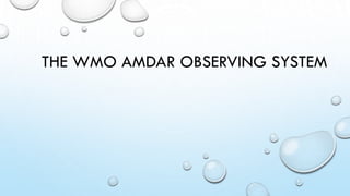 The WMO AMDAR Observing System | PDF