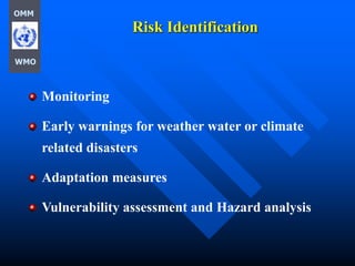 WMO-role-in-disaster-mitigation (1).ppt
