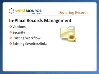 SharePoint Records Management capabilities - West Monroe Partners - Virginia Beach | PPT