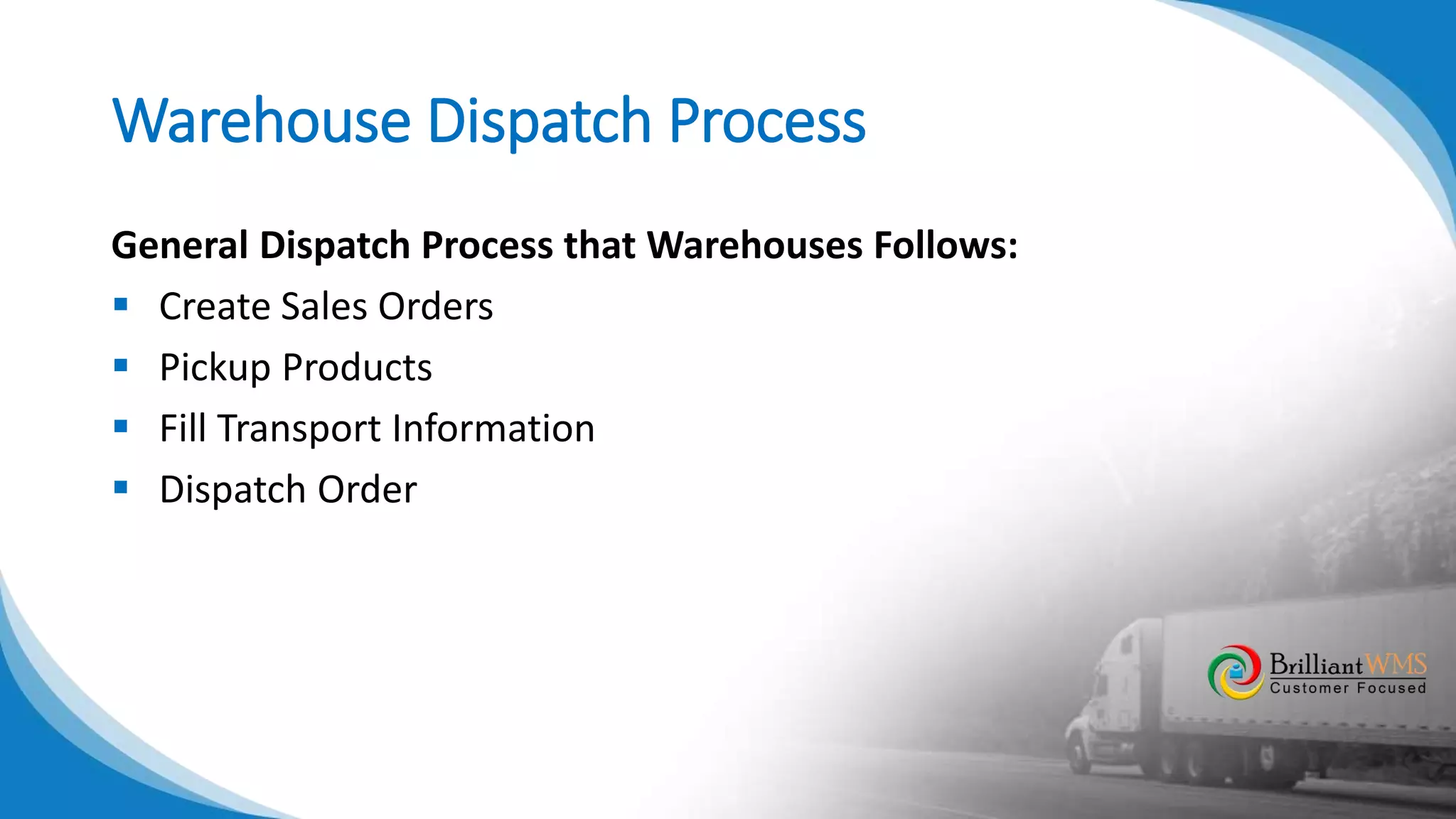 How to Improve Warehouse Dispatch Process Flow | PPTX