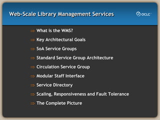 Web-Scale Library Management Services (Paul Harvey) | PPT