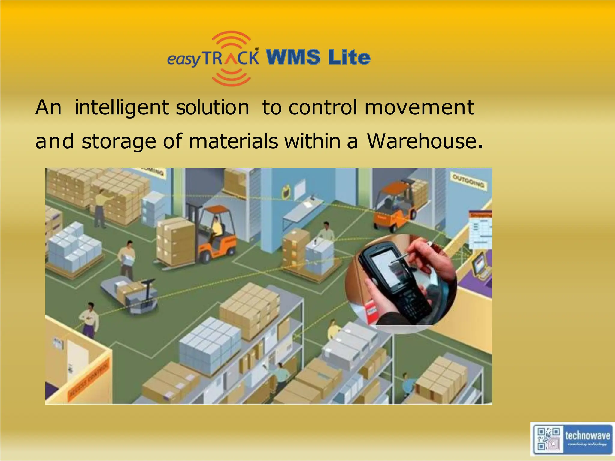 WMS (Warehouse Management System) Technowave Group | PPTX