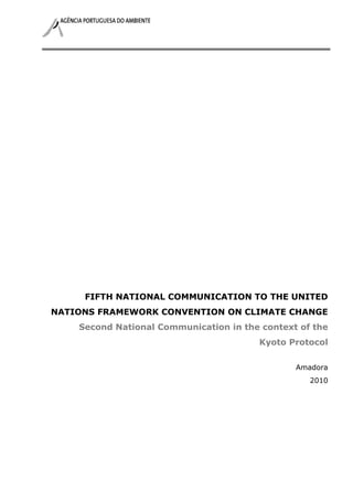 FIFTH NATIONAL COMMUNICATION TO THE UNITED NATIONS FRAMEWORK CONVENTION ...