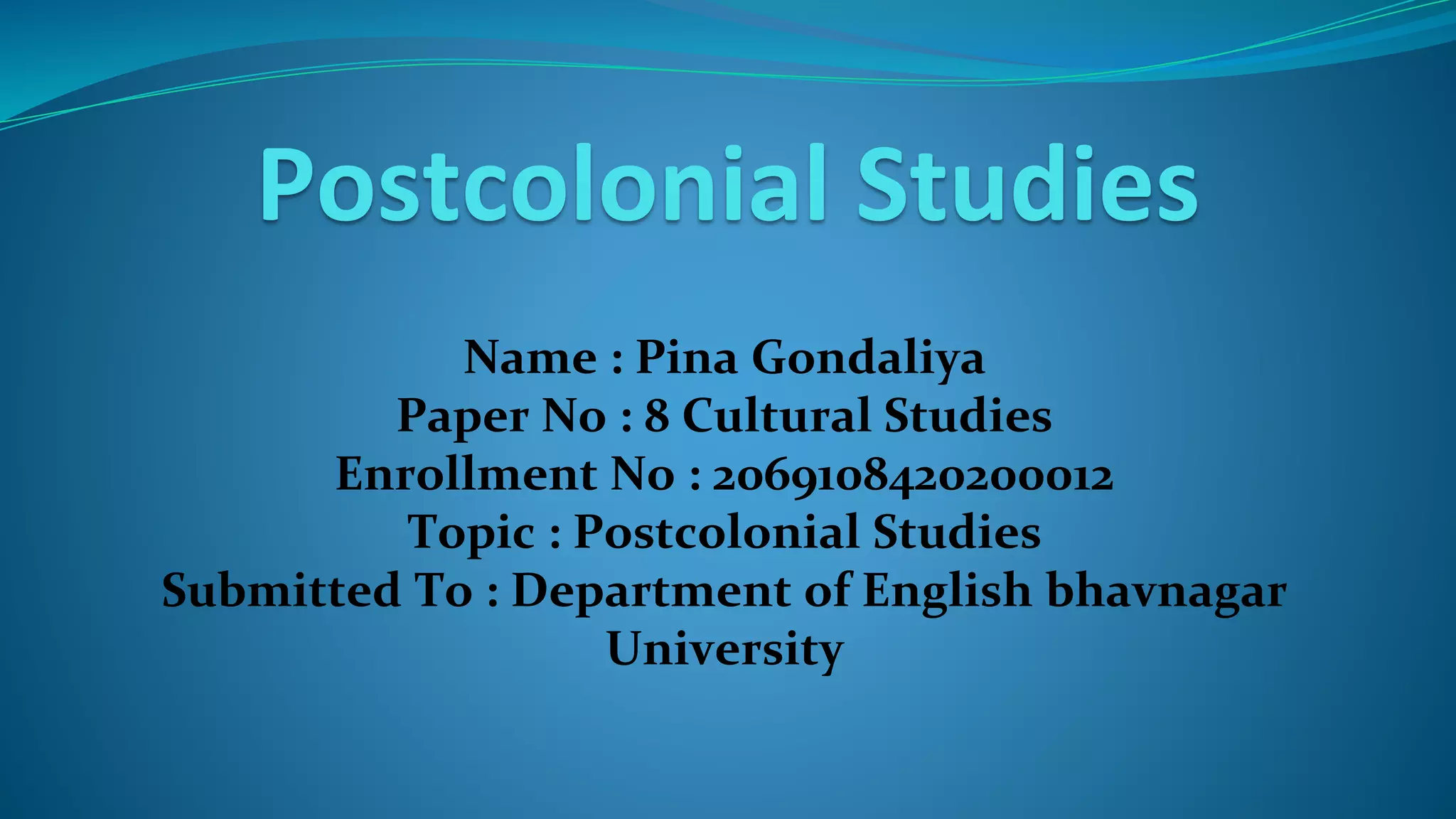 Postcolonial studies | PPTX