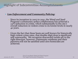 Long Beach Weed and Seed Program: The Target Community's Perspective | PPTX