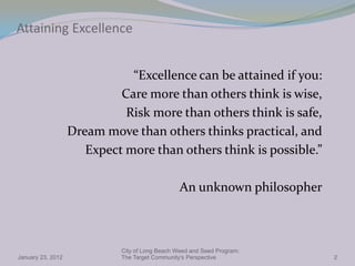 Long Beach Weed and Seed Program: The Target Community's Perspective | PPT