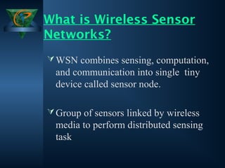 WIRELESS SENSOR NETWORK | PPT