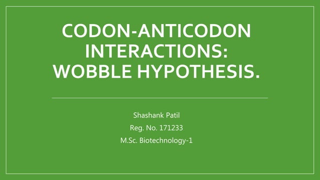 Wobble hypothesis | PPTX