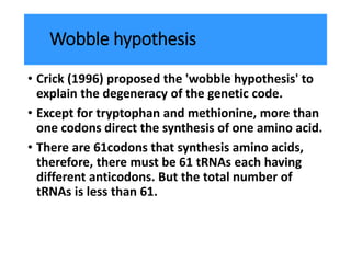 Wobble hypothesis AND new genetic code | PPTX