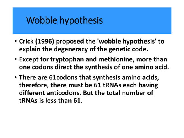 Wobble hypothesis AND new genetic code | PPTX | Chemistry | Science