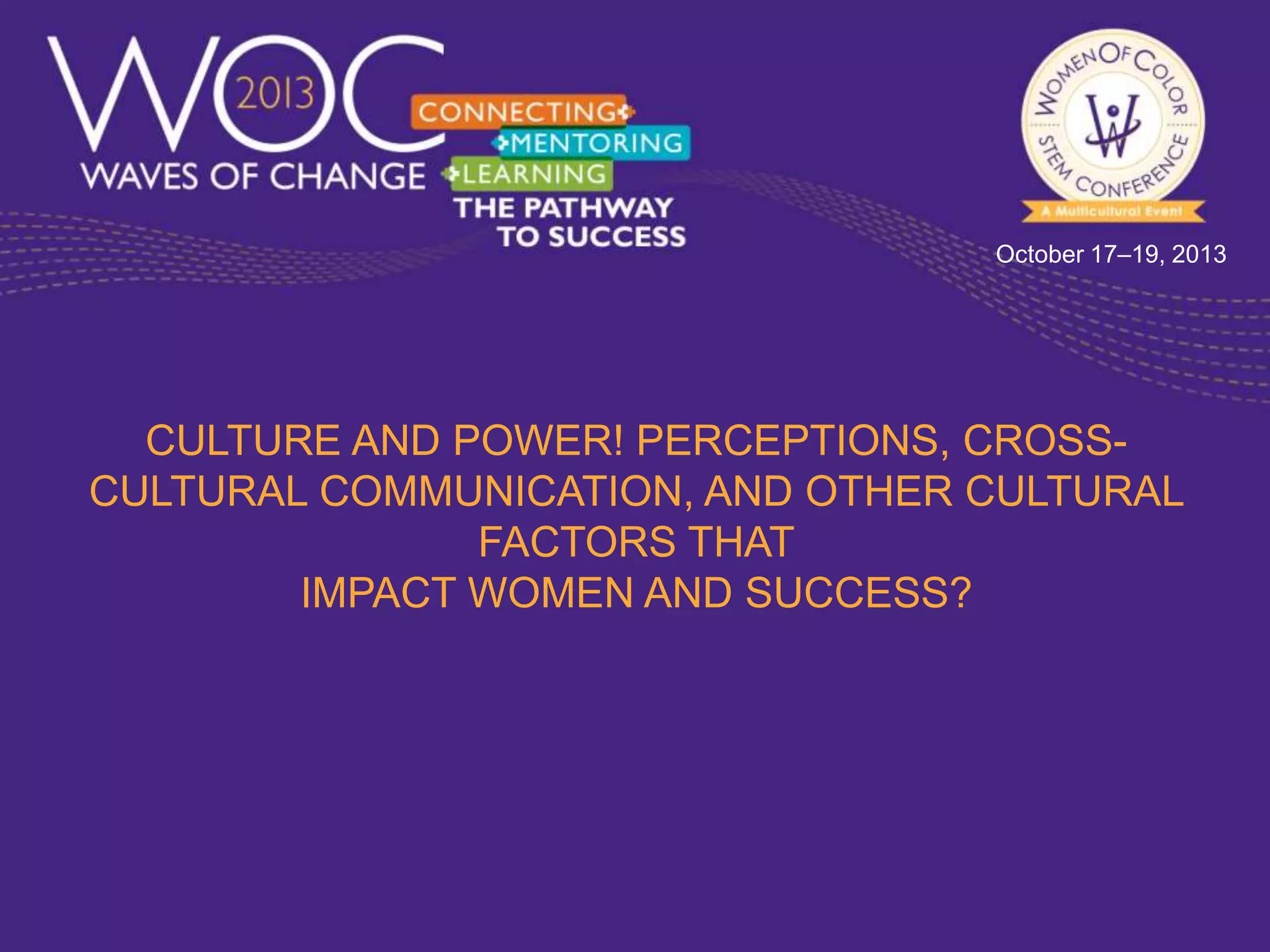 Culture and Power! Perceptions, Cross-Cultural Communication, and Other ...