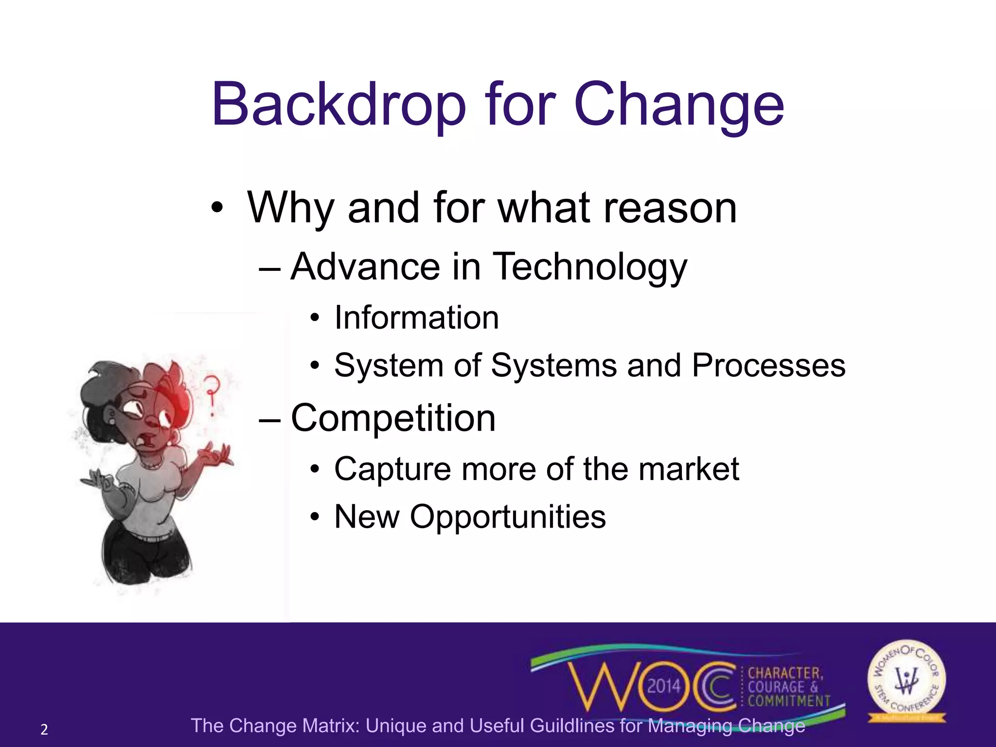 The Change Matrix: Unique and Useful Guidelines for Managing Change ...