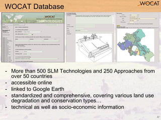 WOCAT (World Overview of Conservation Approaches and Technologies) | PPT