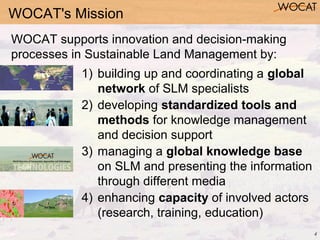 WOCAT (World Overview of Conservation Approaches and Technologies) | PPT