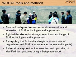 WOCAT (World Overview of Conservation Approaches and Technologies) | PPT