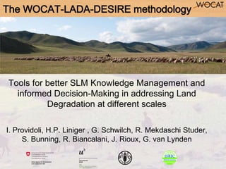 Hanspeter LINIGER "Tools for better SLM knowledge management and ...