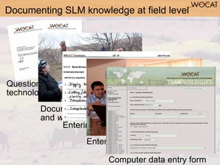 Hanspeter LINIGER "Tools for better SLM knowledge management and ...