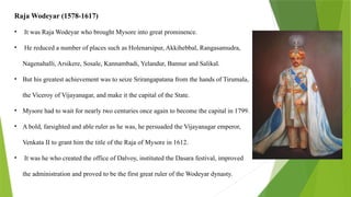 The Wodeyars of Mysore - Karnataka History | PPTX