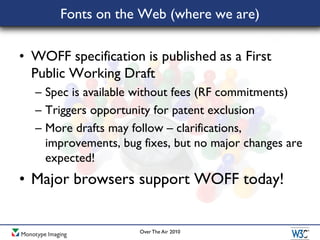 WOFF and emerging technology of web fonts | PPT