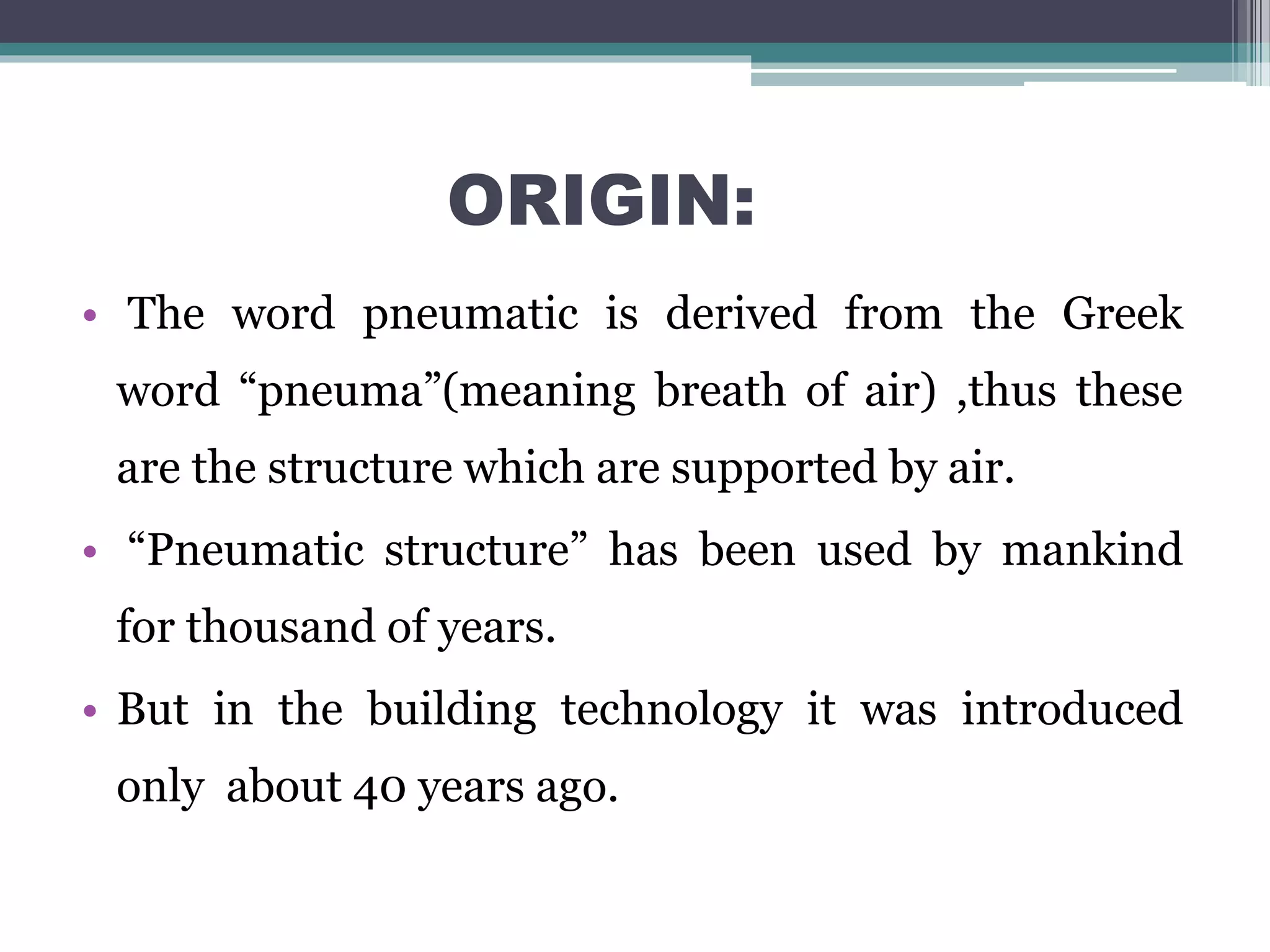 Pneumatic structure | PPTX