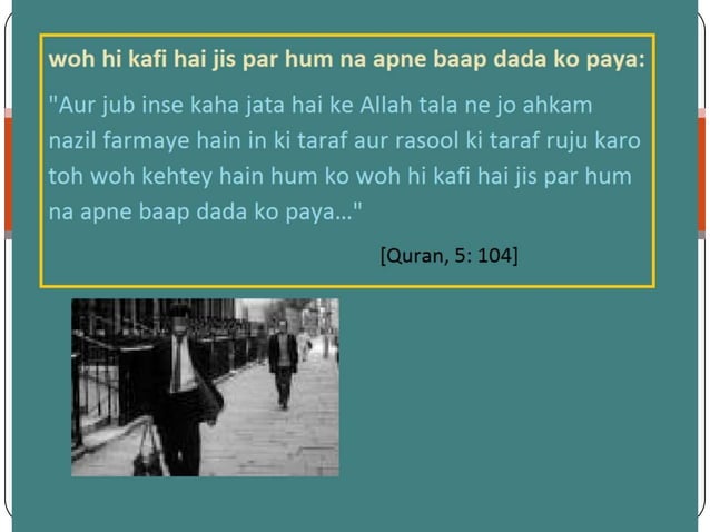 Woh hi kafi hai jis par hum na apne baap dada ko paya | PPTX