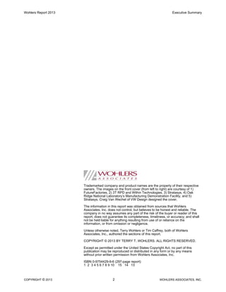 Wohlers report 2013 : Additive Manudacturing and 3D Printing State of ...