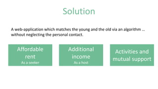Intergenerational Housing: Making affordable housing a reality | PPTX