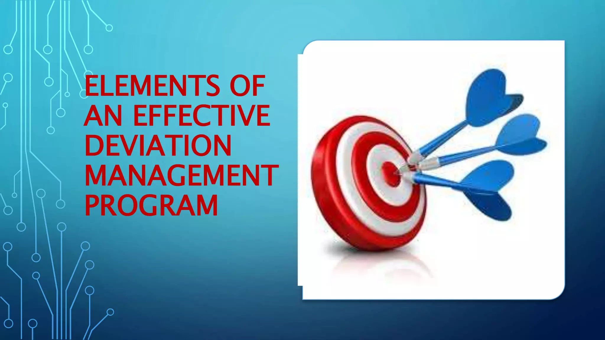 Deviation management new (1) | PPTX