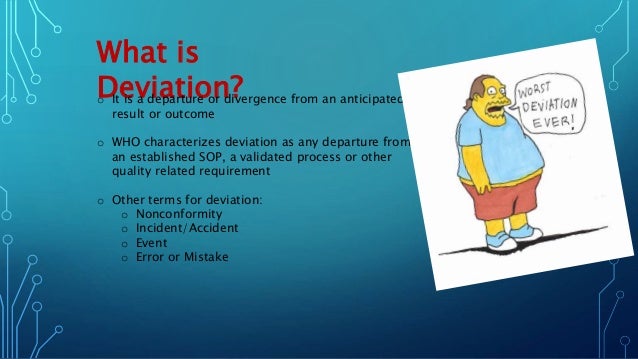 Deviation management new (1)