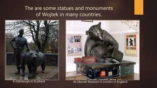 Wojtek the Soldier Bear and Anders' Army | PPTX