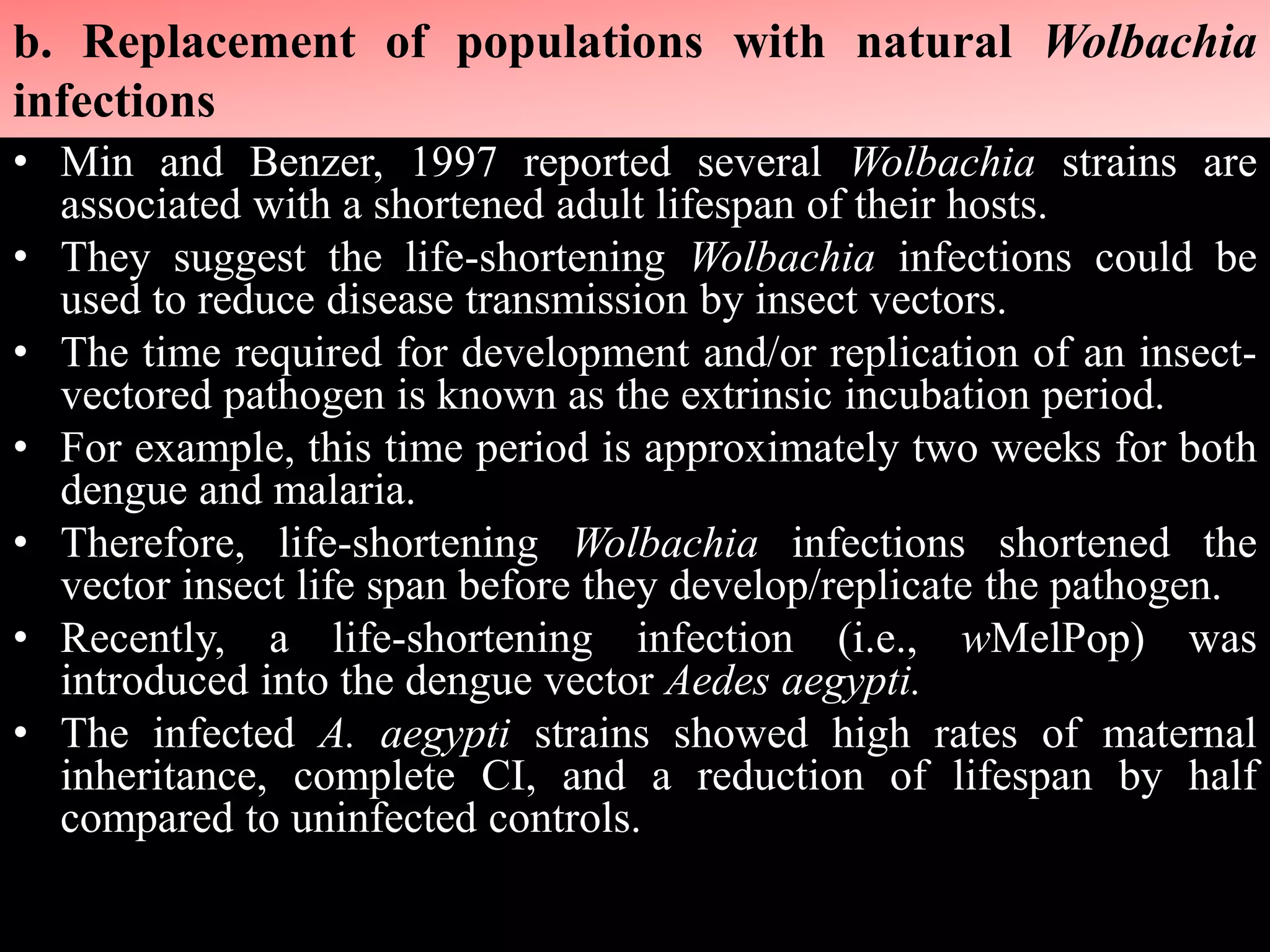 Wolbachia based strategies to control insect pests and disease vectors ...