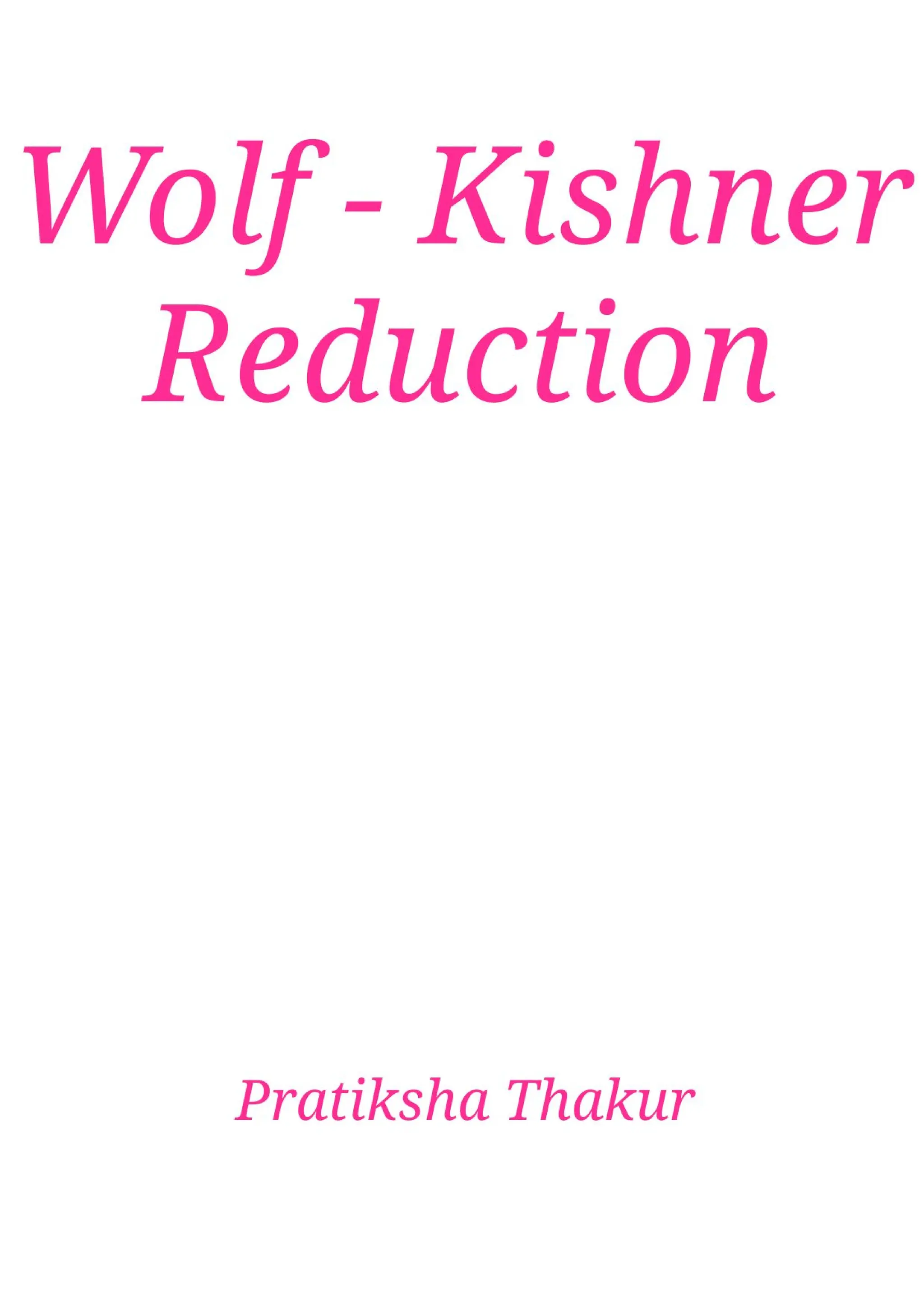 Wolf - Kishner Reduction | PDF