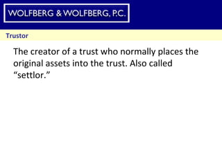 Probate Definitions | Wolfberg & Wolfberg | PPT
