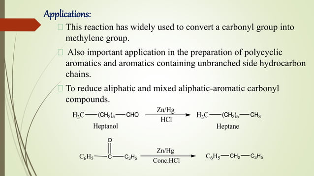 Wolff kishner reduction with mechanism | PPTX