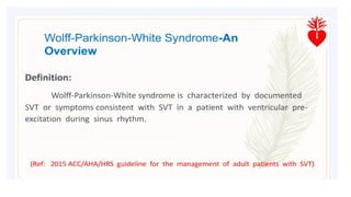 lecture on Wolff-Parkinson-White (WPW) Syndrome | PPT