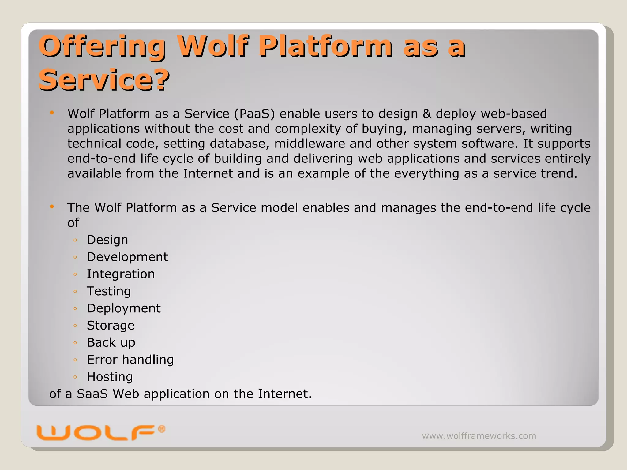 Wolf Frameworks Platform Offering | PPT