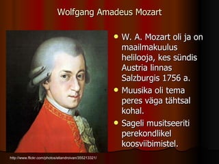 Wolfgang Amadeus Mozart | PPT