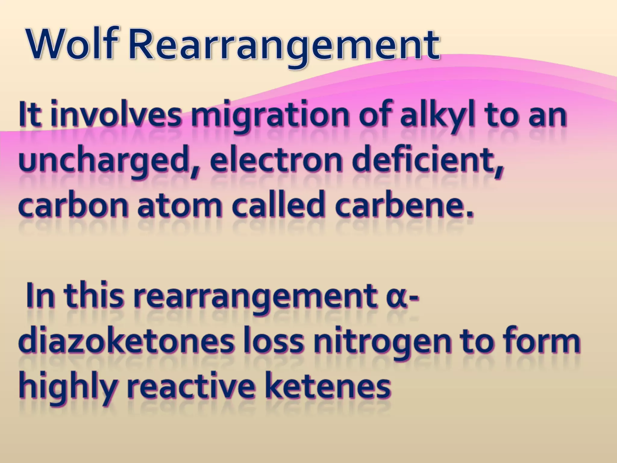 Wolf rearrangement | PPT