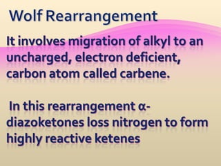 Wolf rearrangement | PPT | Chemistry | Science