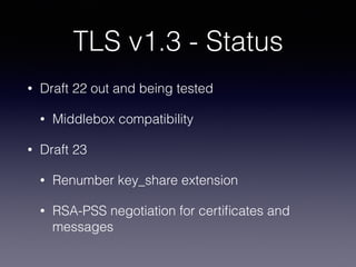 wolfSSL TLS 1.3 Support in 2018 | PPT