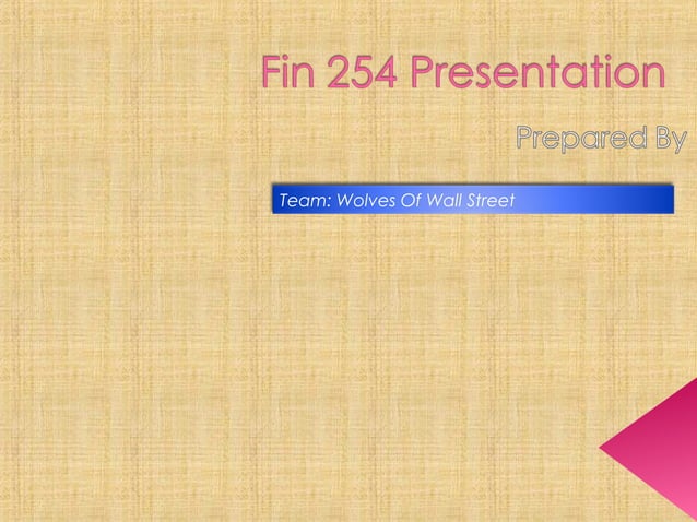 Fin254 Presentation | PPT