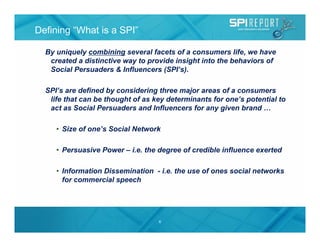 WoM: Introdcing SPI Reports - Social Persuaders and Influencers | PPT